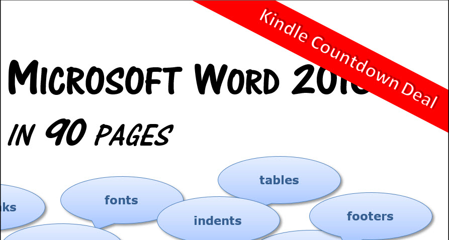 Microsoft Word 2016 In 90 Pages Kindle Countdown Deal – Belleyre Books